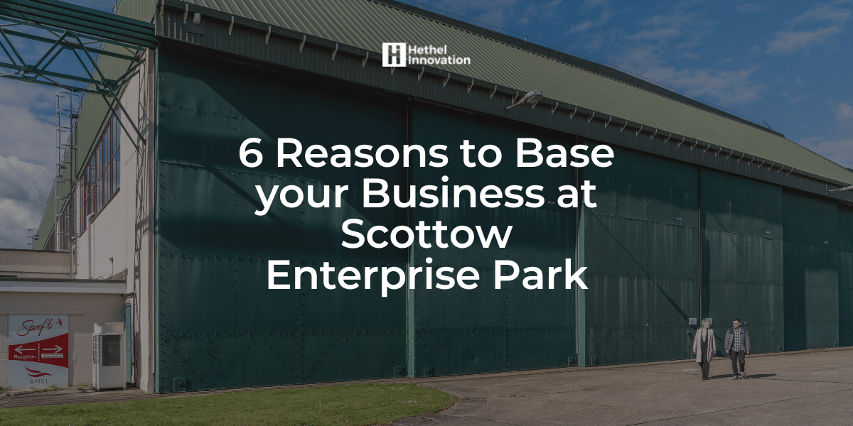 6 Reasons to Base Your Business at Scottow Enterprise Park | Scottow ...